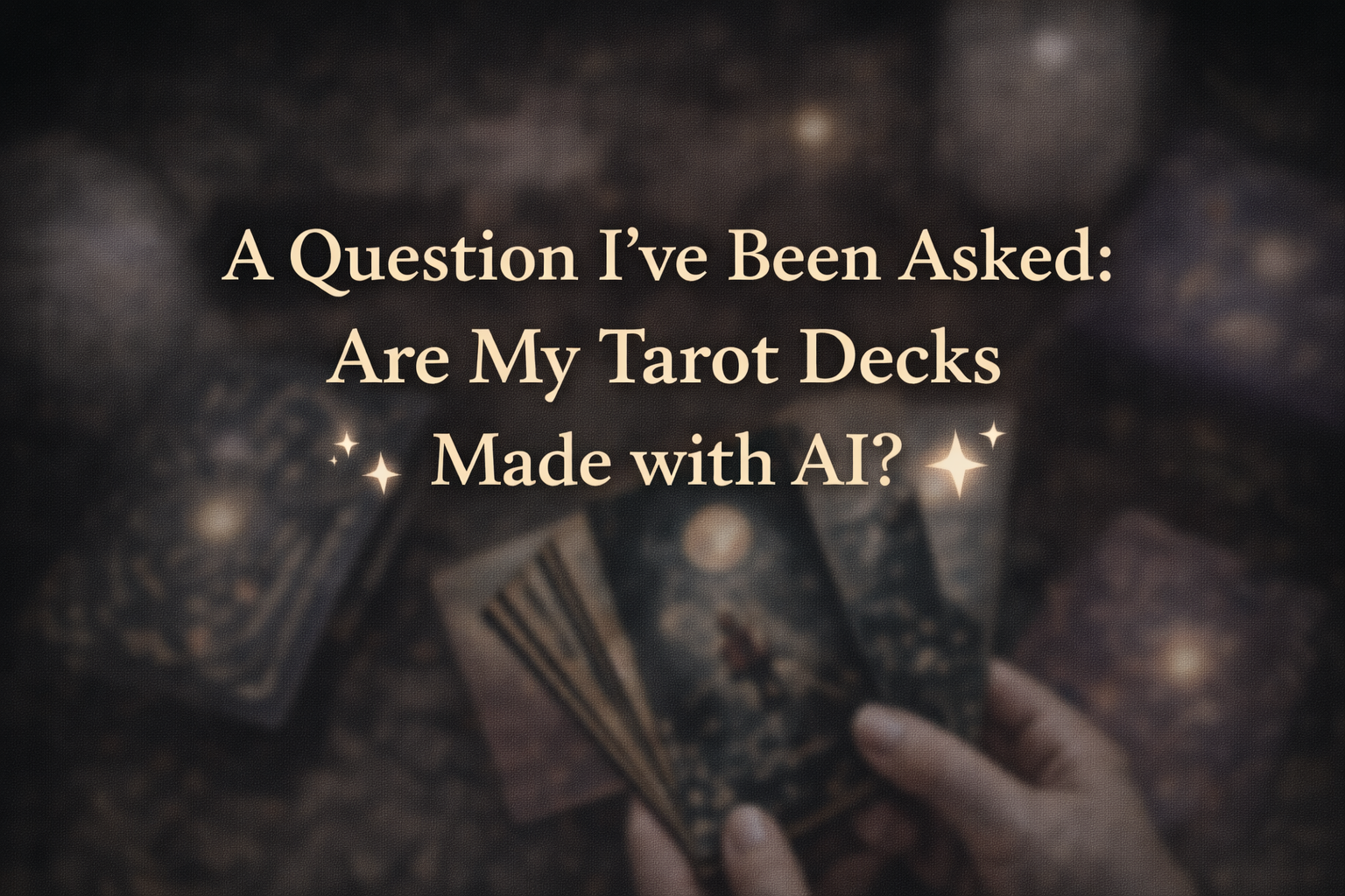 A Question I’ve Been Asked: Are My Tarot Decks Made with AI? – La Muci ...